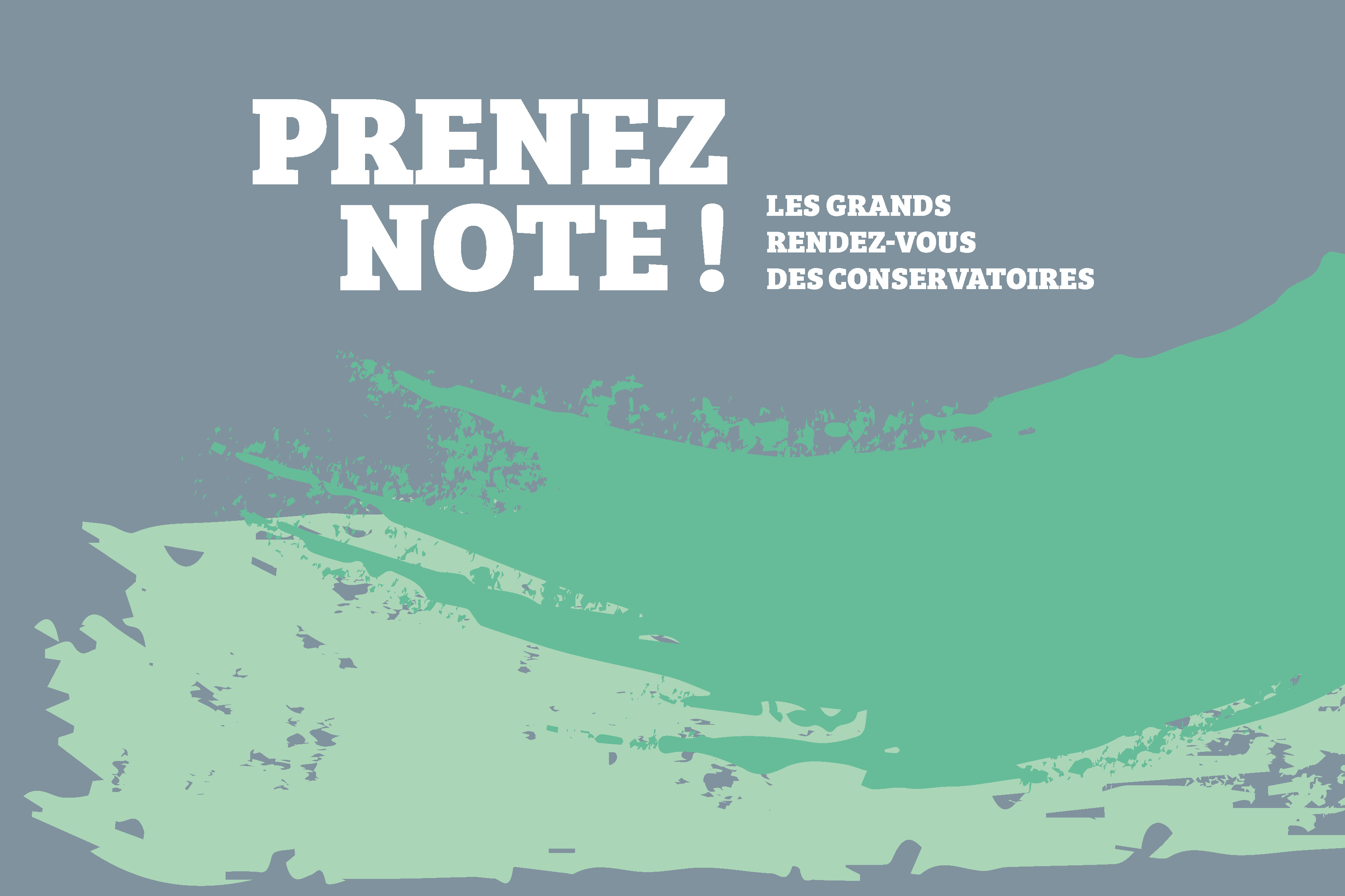 Prenez note ! Les grands rendez-vous des conservatoires - Communauté d ...